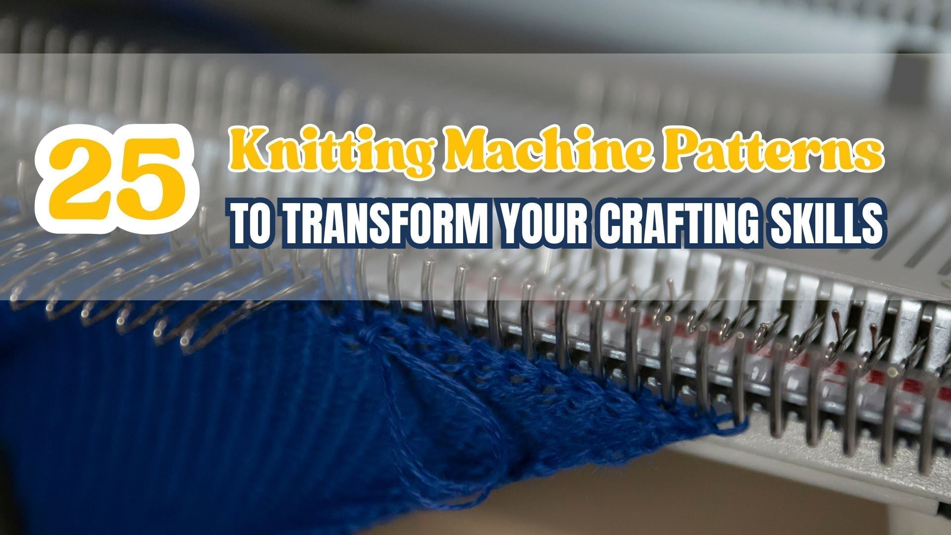 25 Knitting Machine Patterns to Transform Your Crafting Skills – Caydo