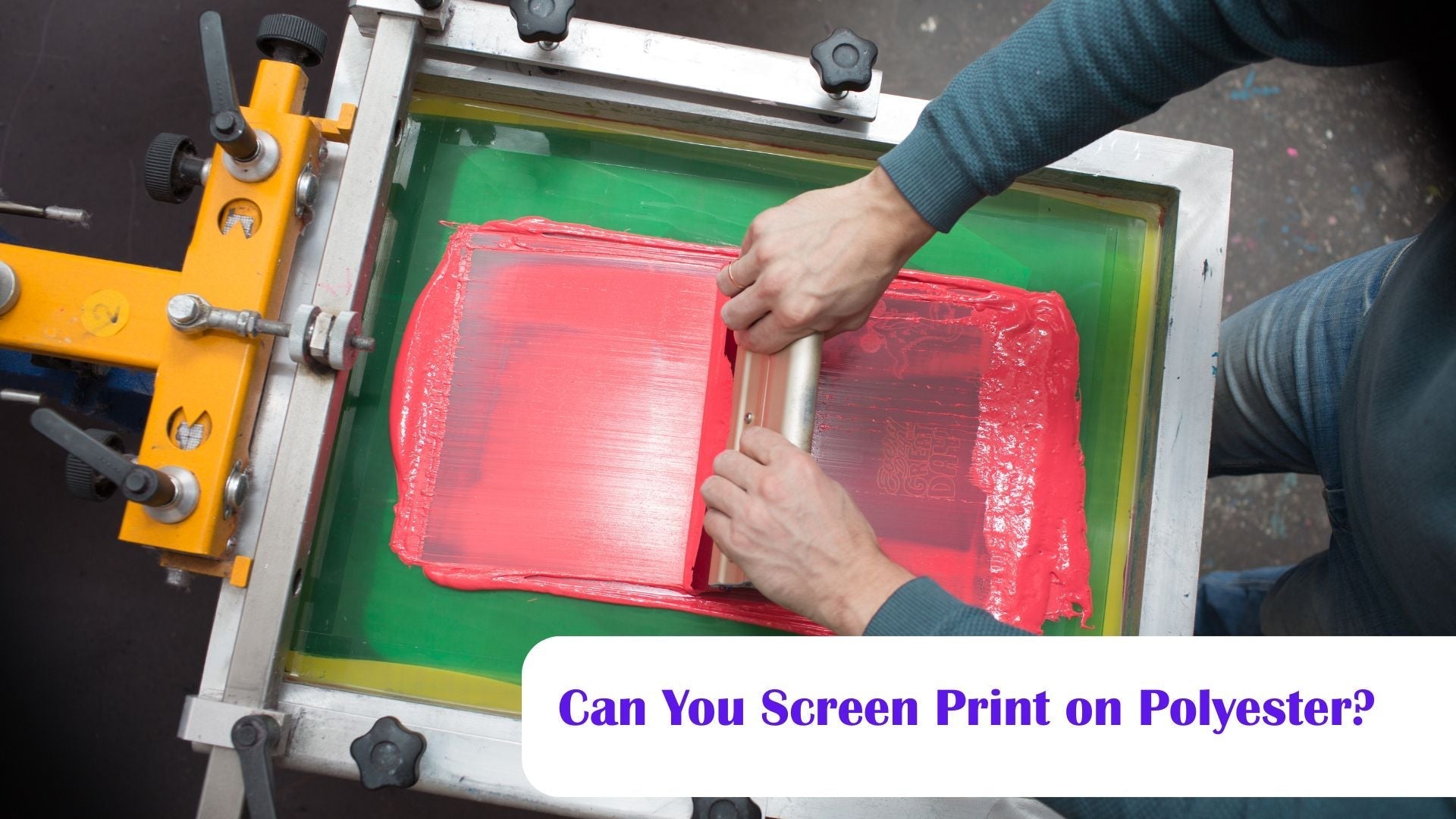 Can You Screen Print on Polyester? – Caydo